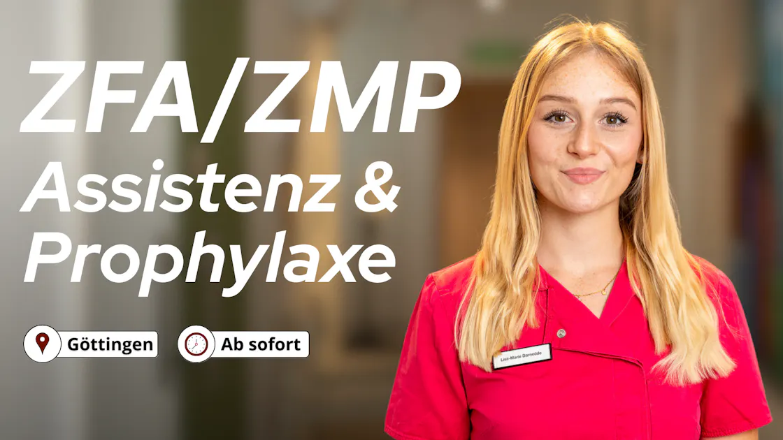 Sichere dir jetzt deinen Traumjob als ZFA/ZMP (m/w/d) in Göttingen in ...